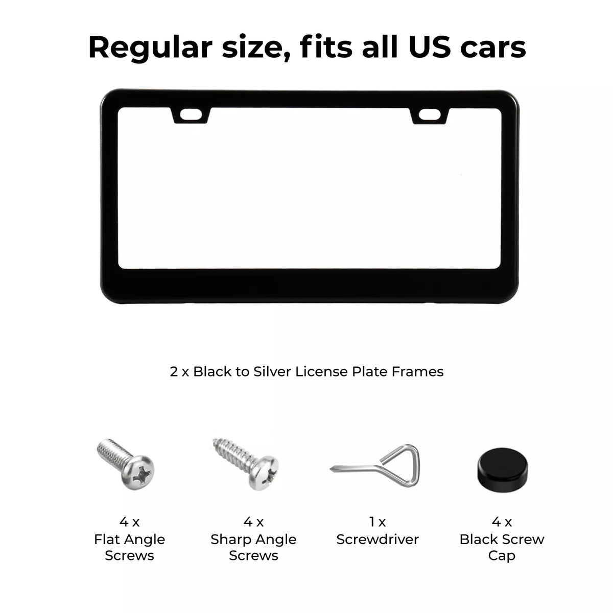 Black to Silver License Plate Frames (2pcs)